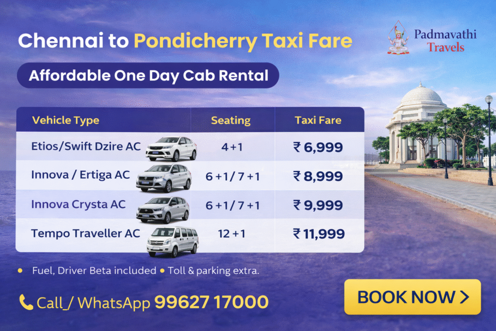 Chennai to Pondicherry Taxi Fare – One Day Car Rental